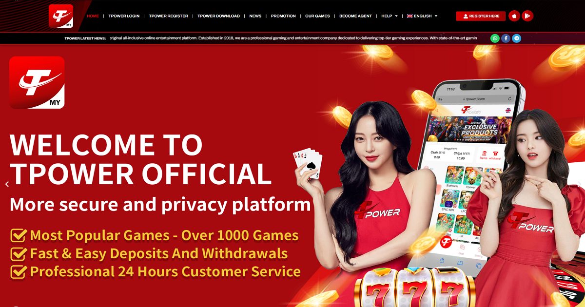 TPOWER | Malaysia Official Online Casino | Login · Register · APP Download